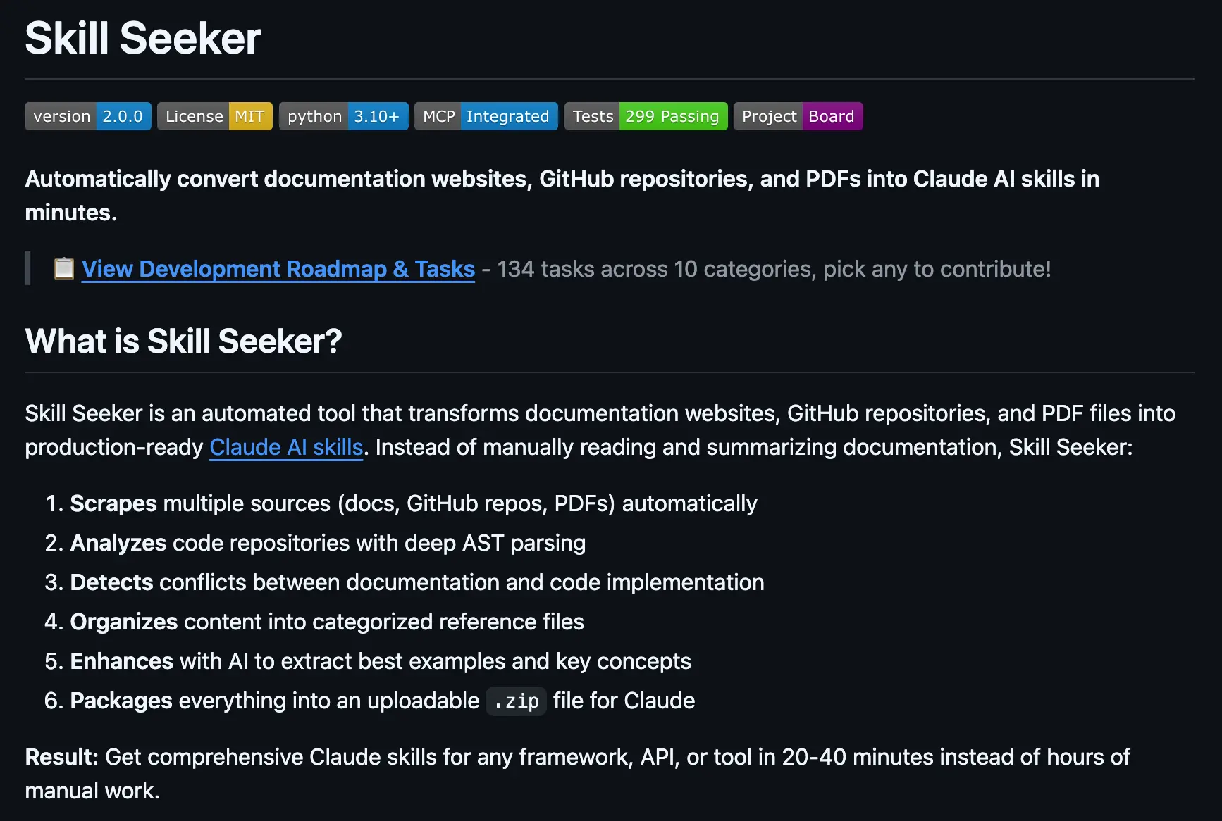 Skill Seeker - 将网站文档、GitHub 仓库和 PDF 自动转换为可上传的 Claude 技能包，支持冲突检测与本地增强。
